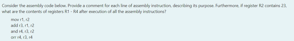 Solved Consider The Assembly Code Below Provide A Comment Chegg
