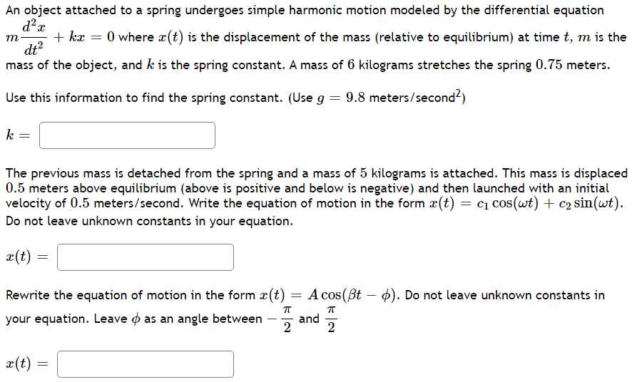 Solved m- An object attached to a spring undergoes simple | Chegg.com