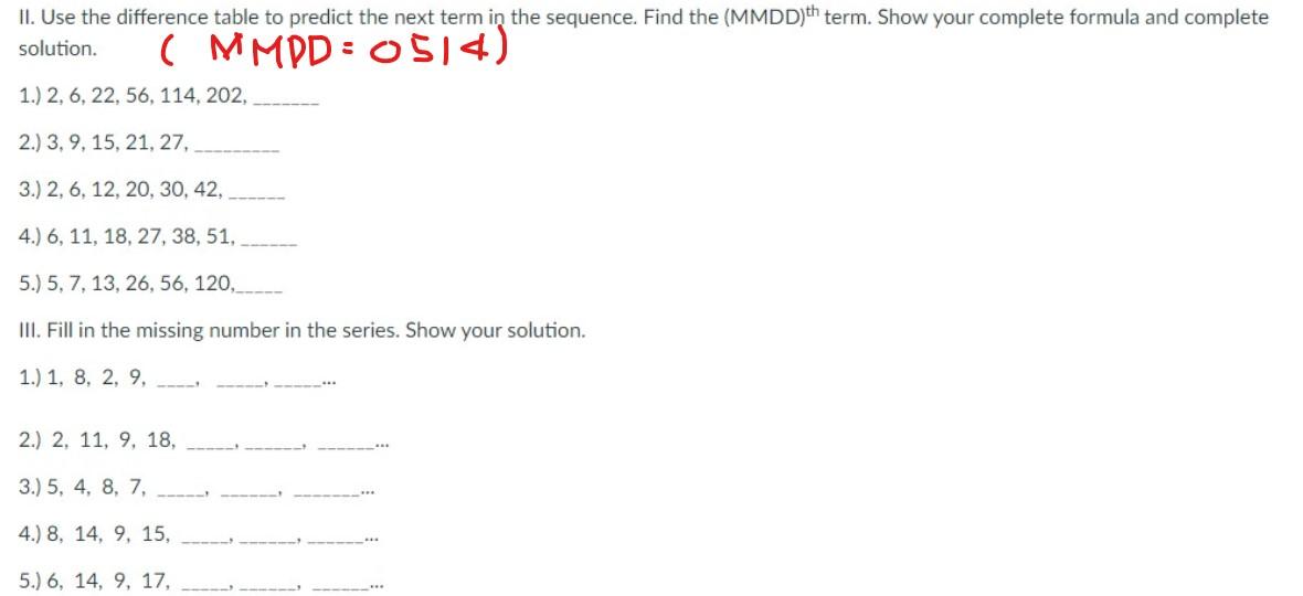 Solved II. Use the difference table to predict the next term | Chegg.com