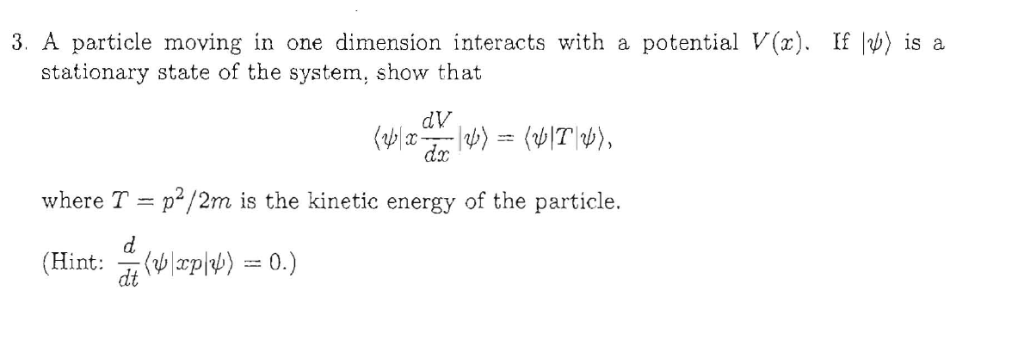 Solved 3. A particle moving in one dimension interacts with | Chegg.com