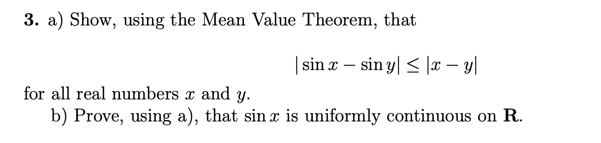 Solved 3. a) Show, using the Mean Value Theorem, that sin | Chegg.com