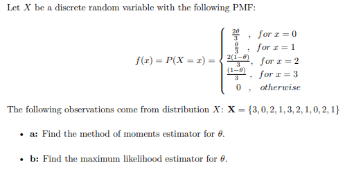 Solved Let X be a discrete random variable with the | Chegg.com