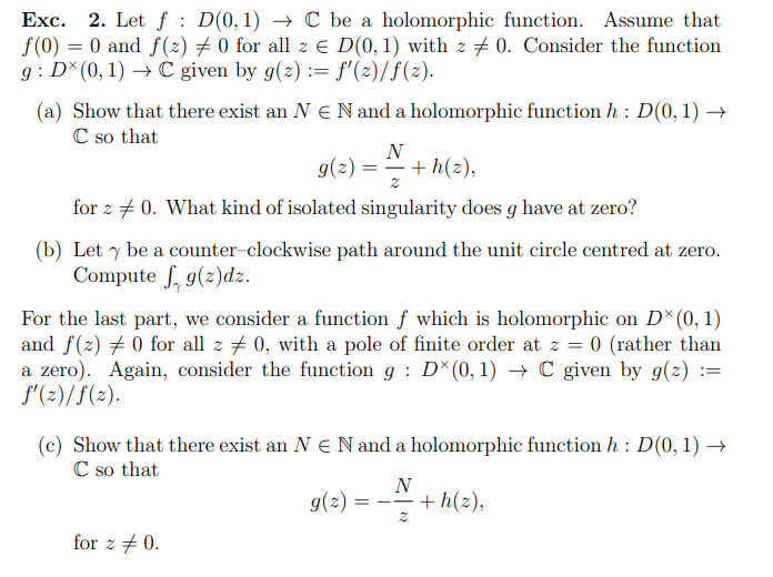 Solved Exc. 2. Let f:D(0,1)→C be a holomorphic function. | Chegg.com