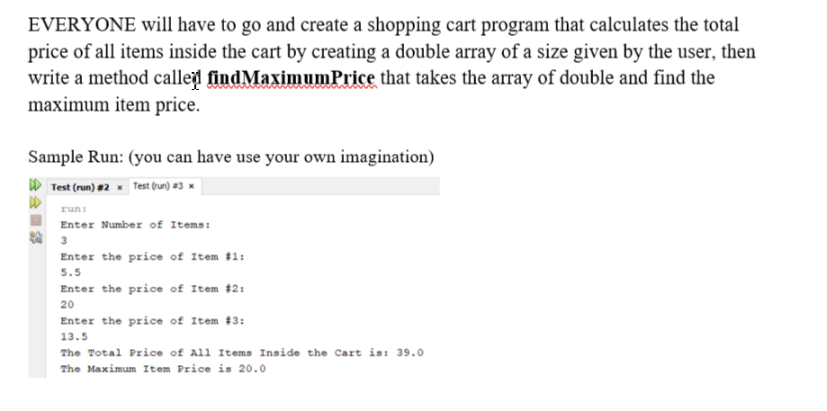 Solved EVERYONE will have to go and create a shopping cart | Chegg.com