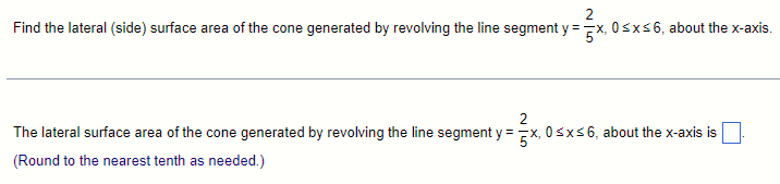 Solved 2 Find the lateral (side) surface area of the cone | Chegg.com