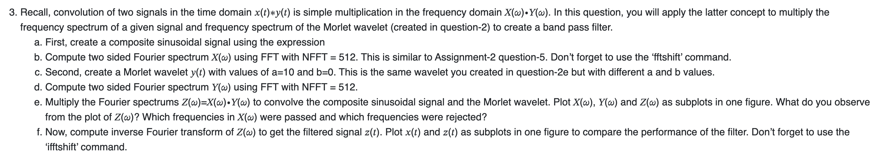 Solved Recall, convolution of two signals in the time domain | Chegg.com