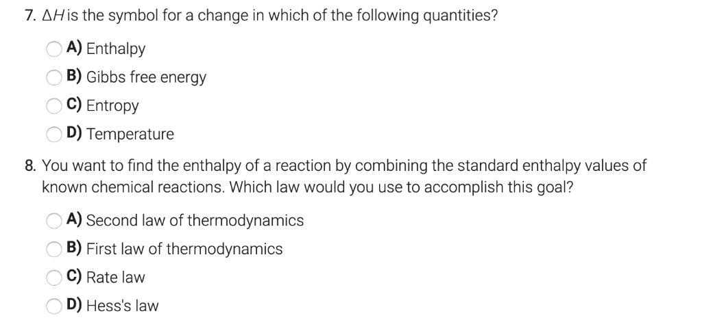 Solved 7. AHis the symbol for a change in which of the | Chegg.com