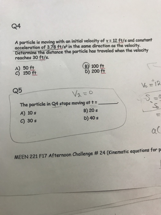 Solved Q4 A Particle Is Moving With An Initial Velocity Of