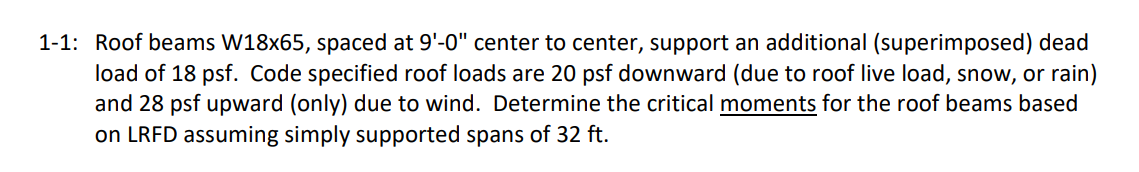 Solved 1-1: Roof beams W18x65, spaced at 9'-0" center to | Chegg.com