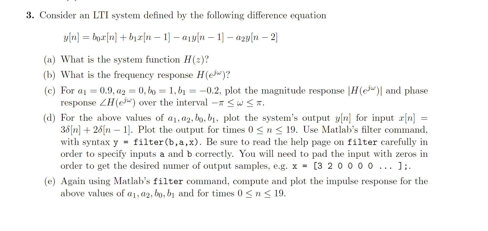 Solved Consider an LTI system defined by the following | Chegg.com
