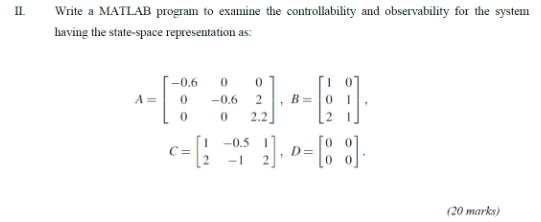 Solved II Write a MATLAB program to examine the | Chegg.com