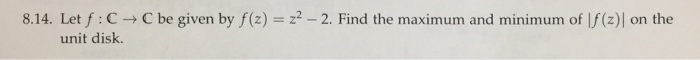 Solved Let f: C rightarrow C be given by f(z) = z^2 - 2. | Chegg.com