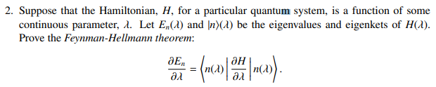 Solved 2. Suppose that the Hamiltonian, H, for a particular | Chegg.com