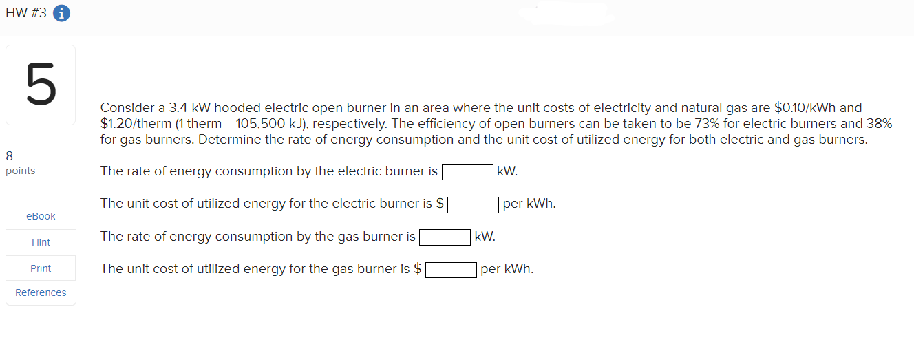 Solved Consider a 3.4-kW hooded electric open burner in an | Chegg.com