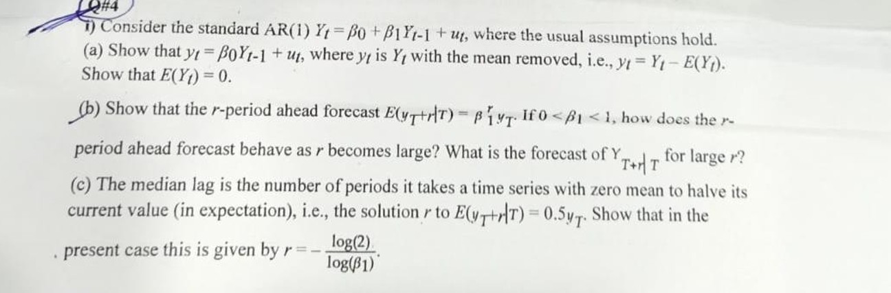 Solved i) ﻿Consider the standard AR(i)Yt=β0+β1Yt-1+ut, | Chegg.com