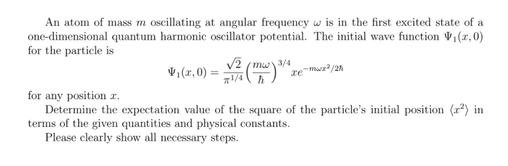 Solved An atom of mass m oscillating at angular frequency w | Chegg.com