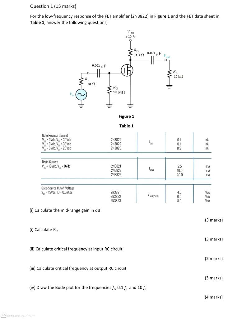 Solved Question 1 (15 marks) For the low-frequency response | Chegg.com