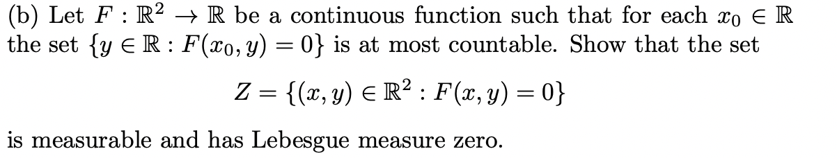 Solved (b) Let F : R2 + R be a continuous function such that | Chegg.com