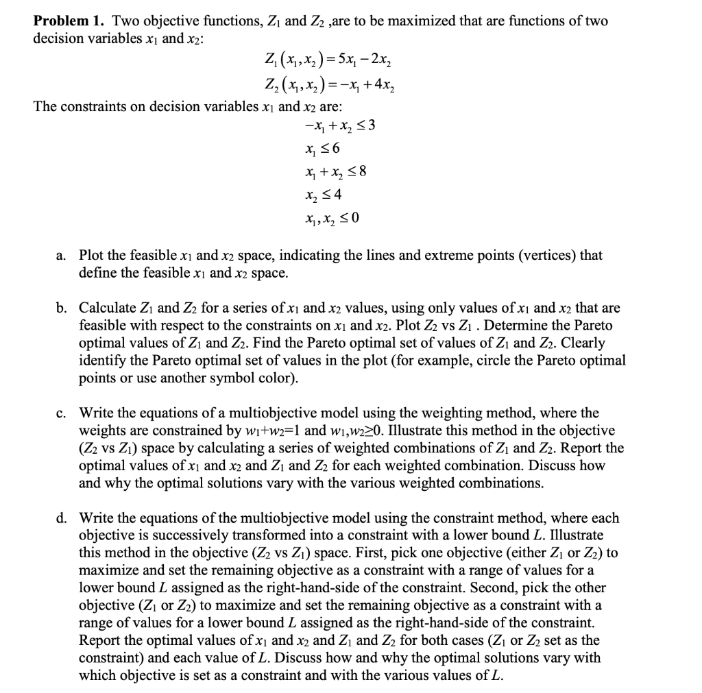 Problem 1 Two Objective Functions Zi And Z2 Are To
