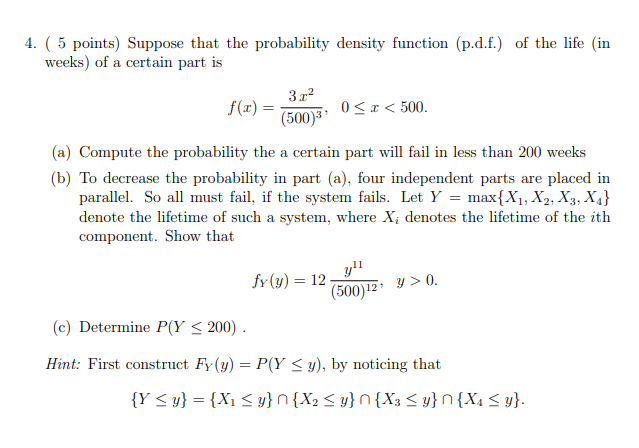 Solved 4. ( 5 points) Suppose that the probability density | Chegg.com