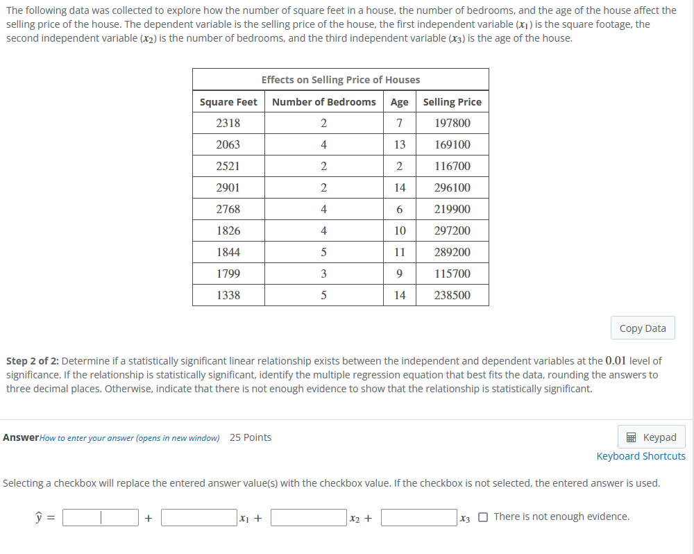 Solved The following data was collected to explore how the | Chegg.com
