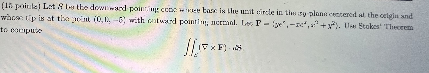 Solved (15 points) Let \\( S \\) be the downward-pointing | Chegg.com