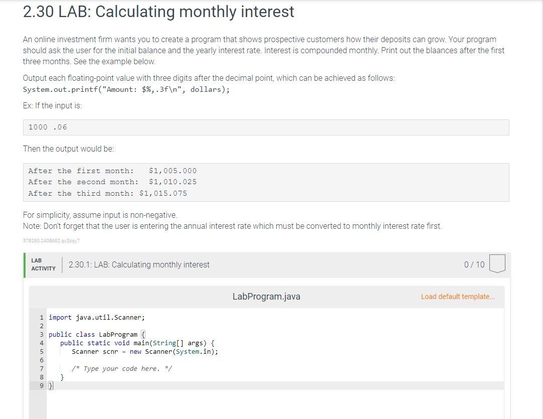 Solved 2.30 LAB: Calculating monthly interest An online | Chegg.com
