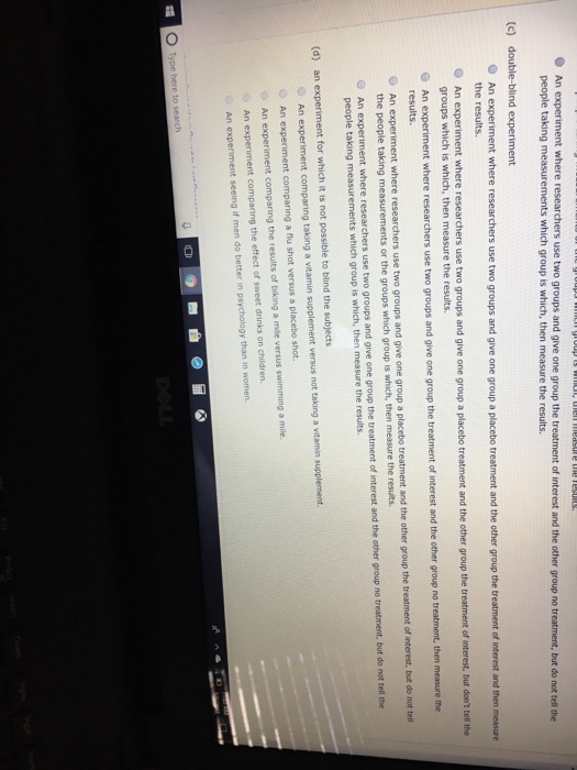 Solved (a) single-blind experiment with the subjects blinded | Chegg.com