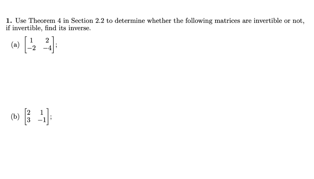 Solved 1. Use Theorem 4 in Section 2.2 to determine whether | Chegg.com