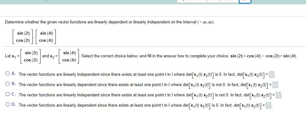 Solved Determine whether the given vector functions are | Chegg.com