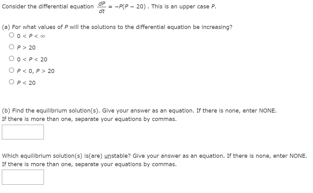 Solved Consider the differential equation dP dt = -P(P – | Chegg.com