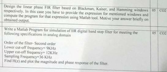 Solved Design the linear phase FiR filter based on Blackman, | Chegg.com