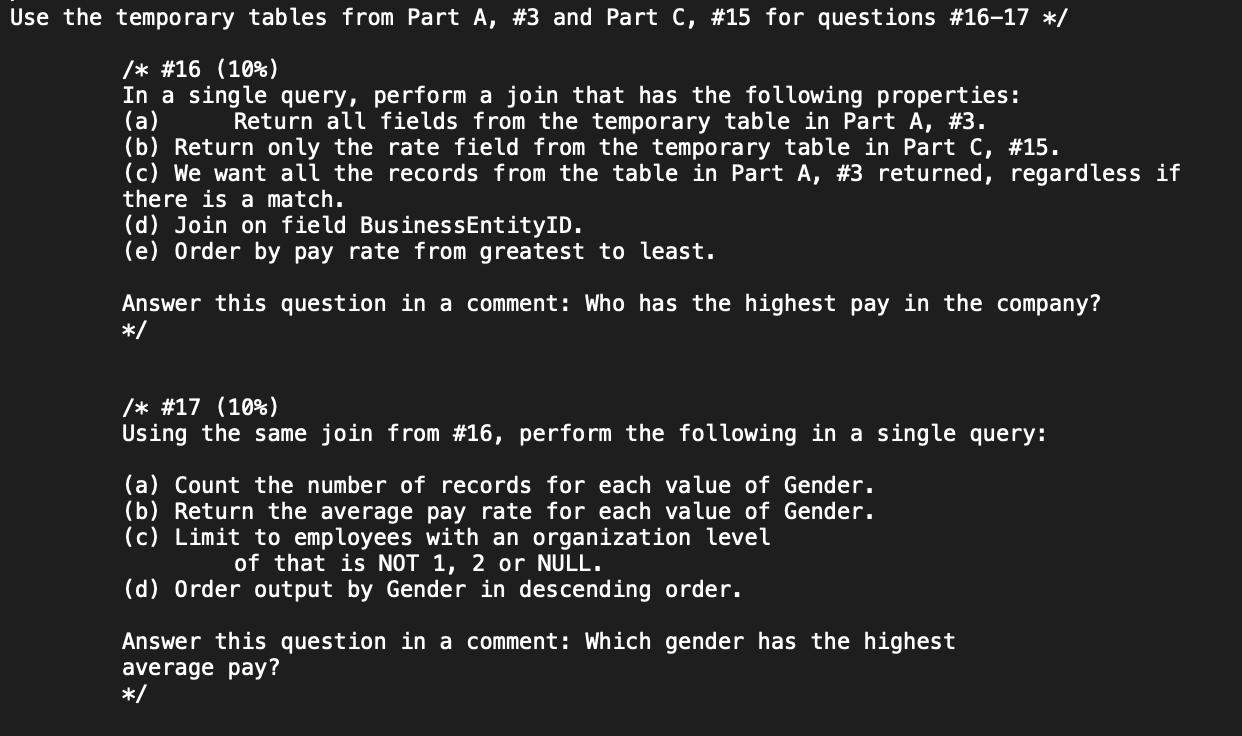 Solved Using TSQL, utilize the two temp tables below to | Chegg.com