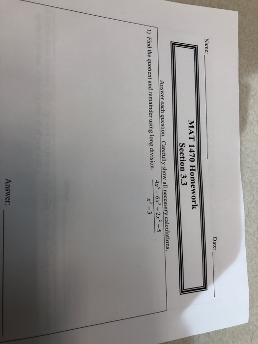 Solved Name Date Mat 1470 Homework Section 3 3 Answer Each
