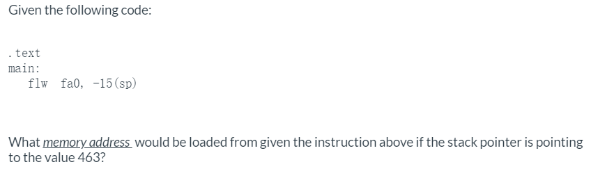 Solved Given the following code: . text main: ??? to, fa, | Chegg.com