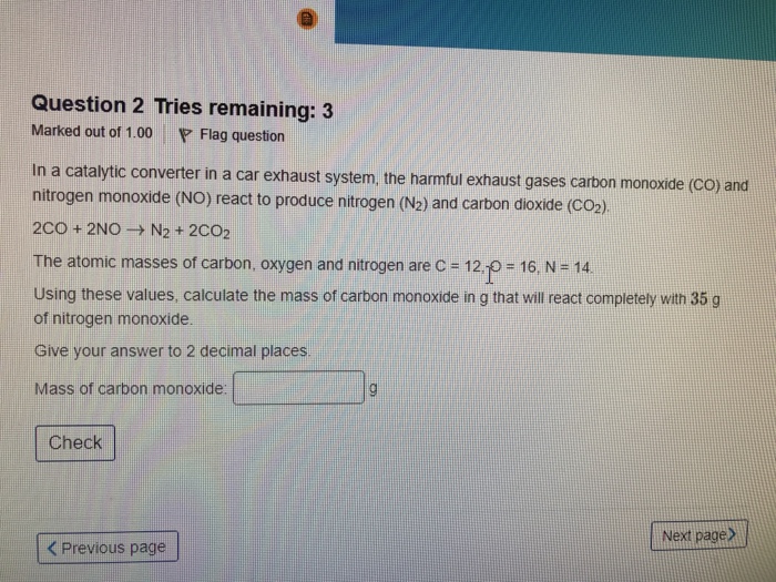 Solved Question 2 Tries remaining:3 Marked out of 1.00 Flag | Chegg.com