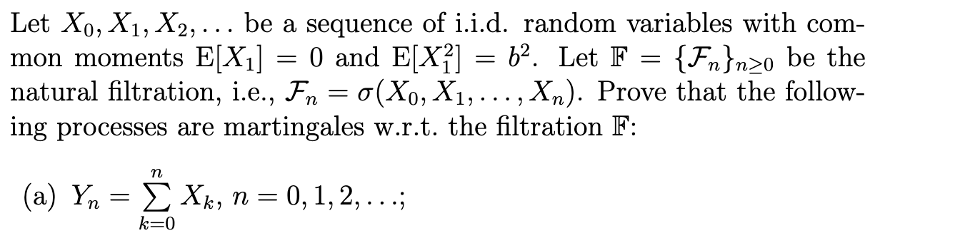 Solved Let X0,X1,X2,… be a sequence of i.i.d. random | Chegg.com