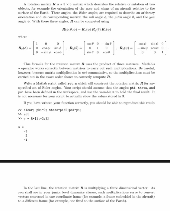 Solved A rotation matrix R is a 3 times 3 matrix which | Chegg.com