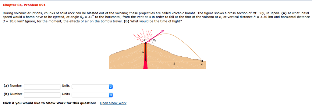 Solved Chapter 04, Problem 091 During volcanic eruptions, | Chegg.com