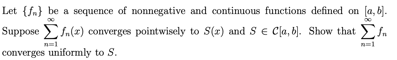 Solved Let {fn} be a sequence of nonnegative and continuous | Chegg.com