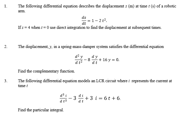 Solved 1. The following differential equation describes the | Chegg.com