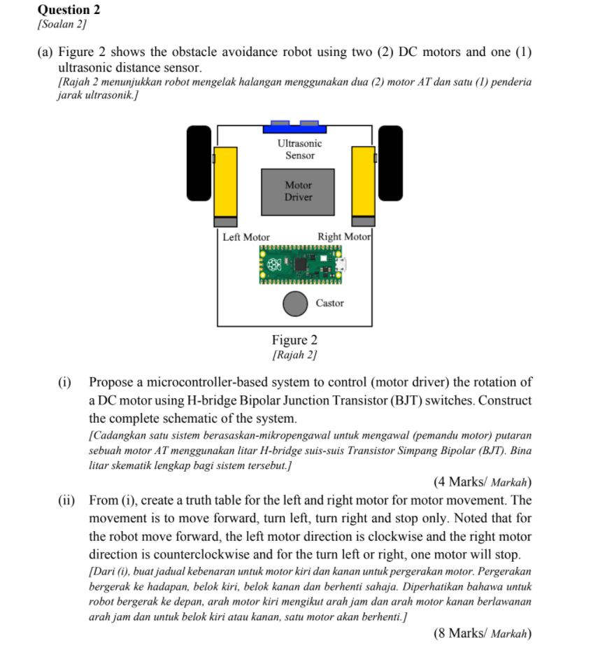Question 2 (Soalan 2] (a) Figure 2 shows the obstacle | Chegg.com