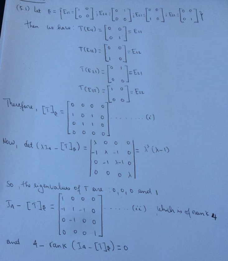 Solved QUESTION 5 Let T : M2x2 (C) + M2x2 (C) be the linear | Chegg.com