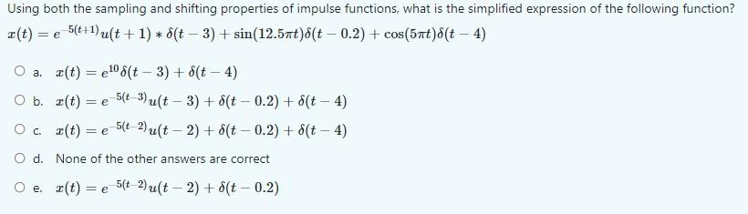 Solved Using both the sampling and shifting properties of | Chegg.com