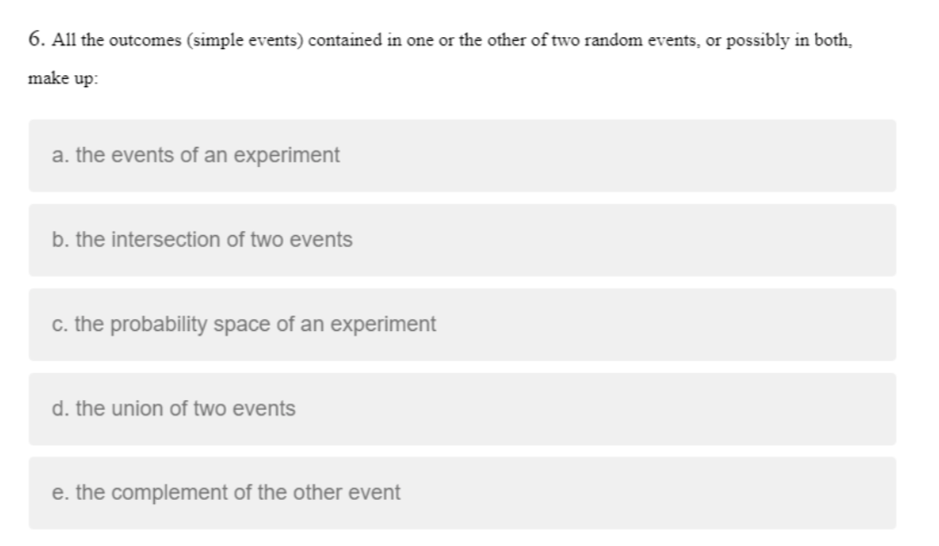 Solved 6. All the outcomes (simple events) contained in one | Chegg.com