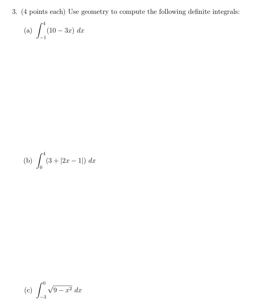 Solved 3. (4 points each) Use geometry to compute the | Chegg.com