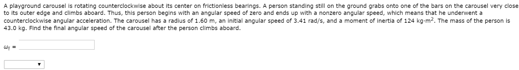 Solved A playground carousel is rotating counterclockwise | Chegg.com