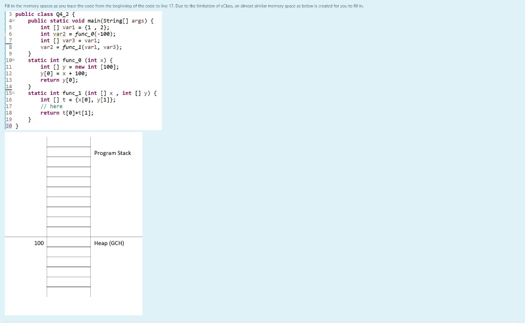 Solved Fill in the memory spaces as you trace the code from | Chegg.com