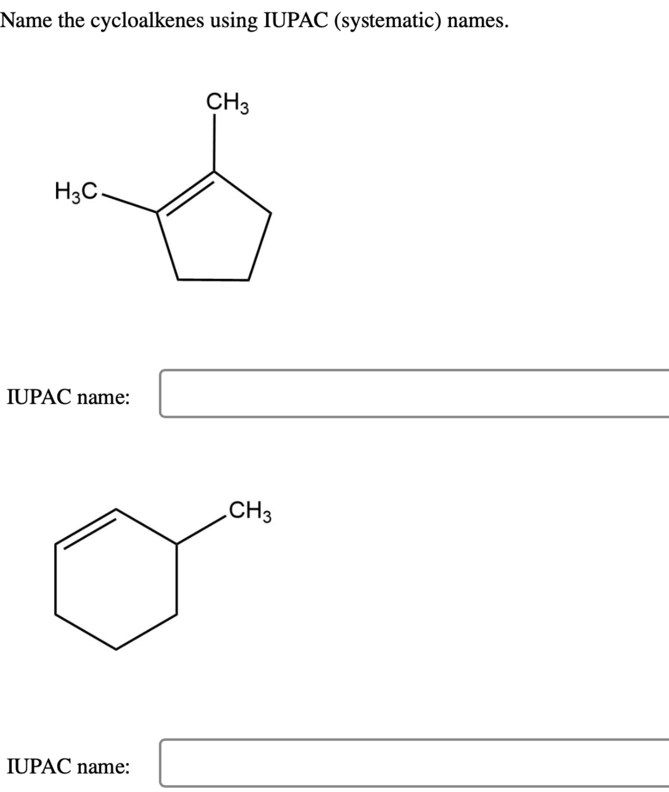 Solved Name the cycloalkenes using IUPAC (systematic) | Chegg.com