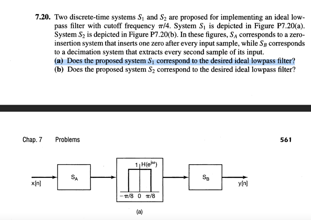 Solved .20. Two discrete-time systems S1 and S2 are proposed | Chegg.com